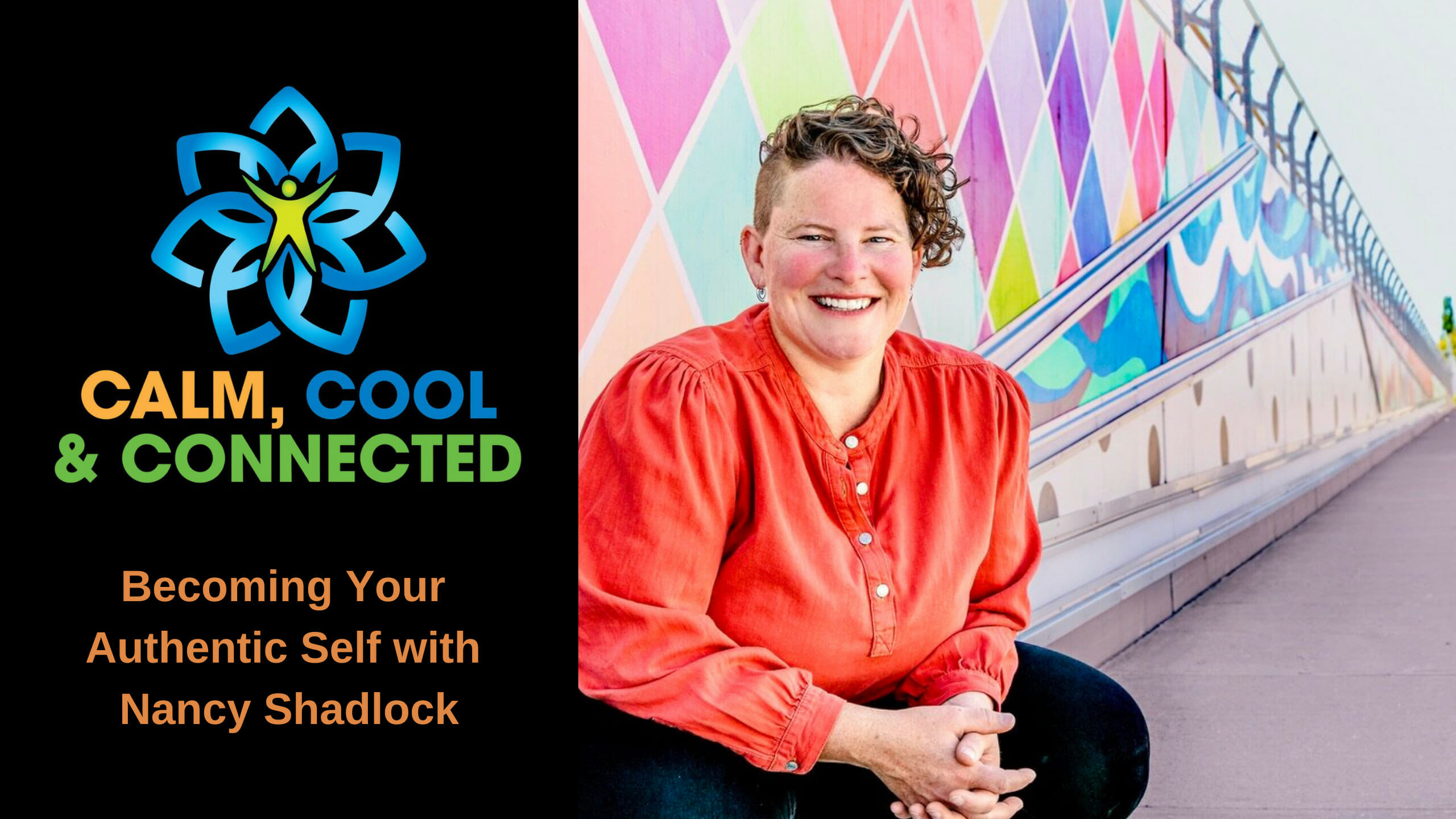 Nancy Shadlock on Becoming Your Authentic Self - Yurview