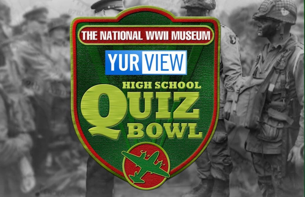 The National World War II Museum's High School Quiz Bowl on YurView