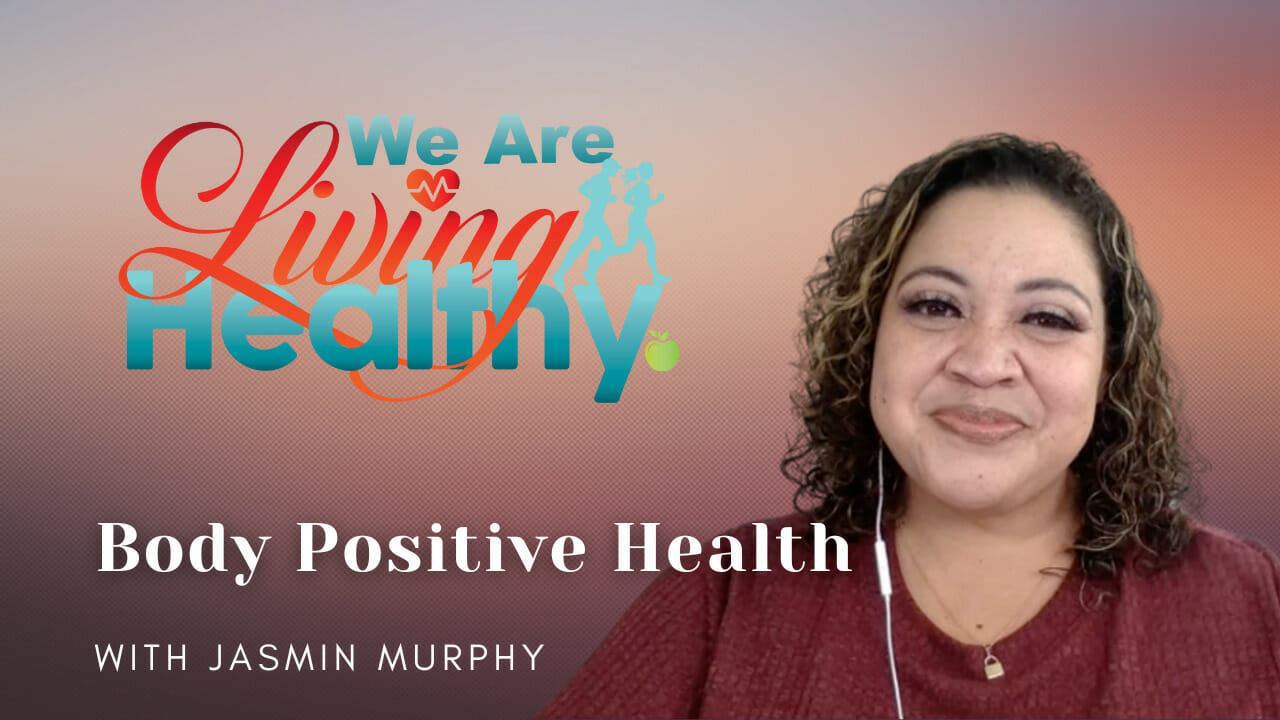 Body Positive Health with Jasmin Murphy - Yurview
